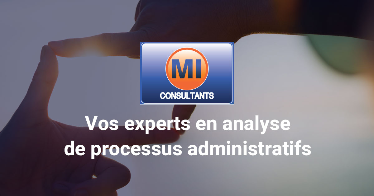 MI-Consultants - Experts en Optimisation des Processus Administratifs